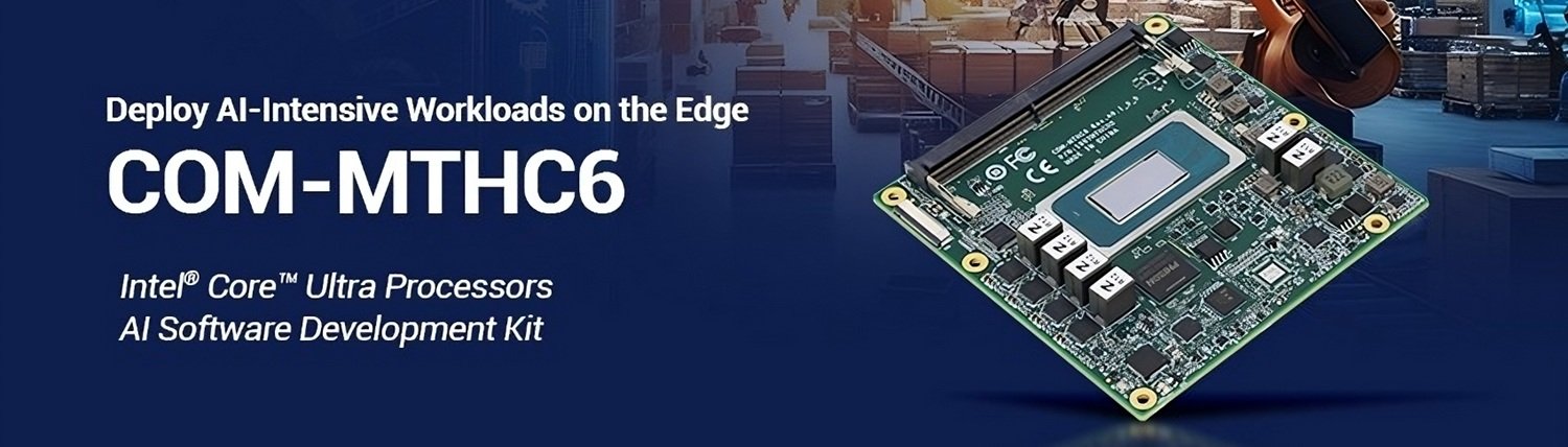 AAEON Release World’s First COM Express Type 6 Compact Size with an Intel Core Ultra 9 Processor